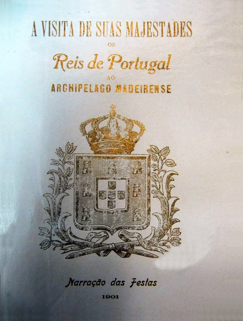 A Visita de Suas Majestades os Reis de Portugal ao Arquipélago ...