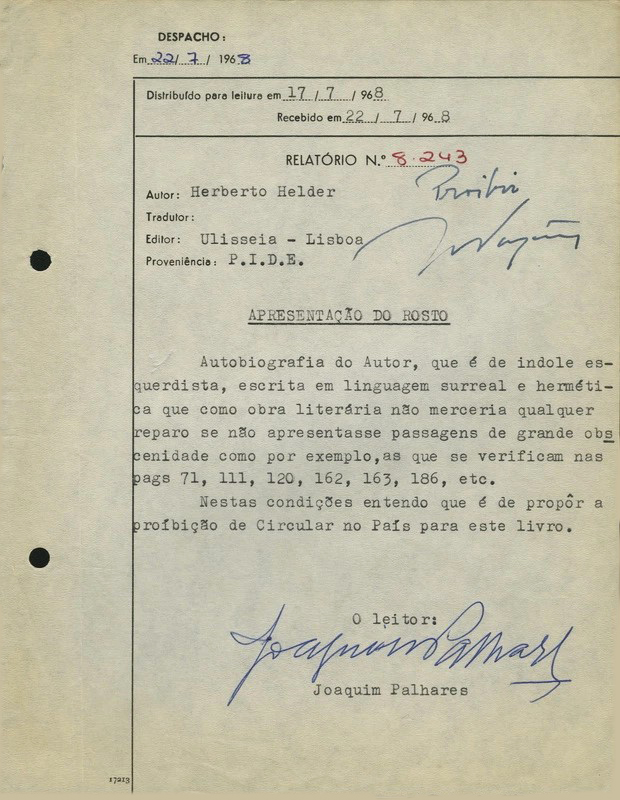 Relatório e ordem de apreensão da PIDE da “Apresentação do rosto” de ...