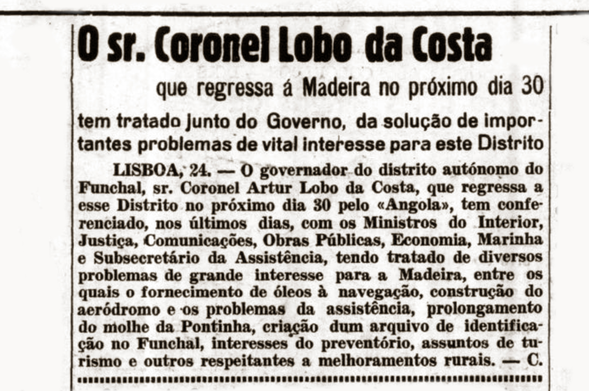 O sr. coronel Lobo da Costa em Lisboa, Diário de Notícias, Funchal, 25 ...