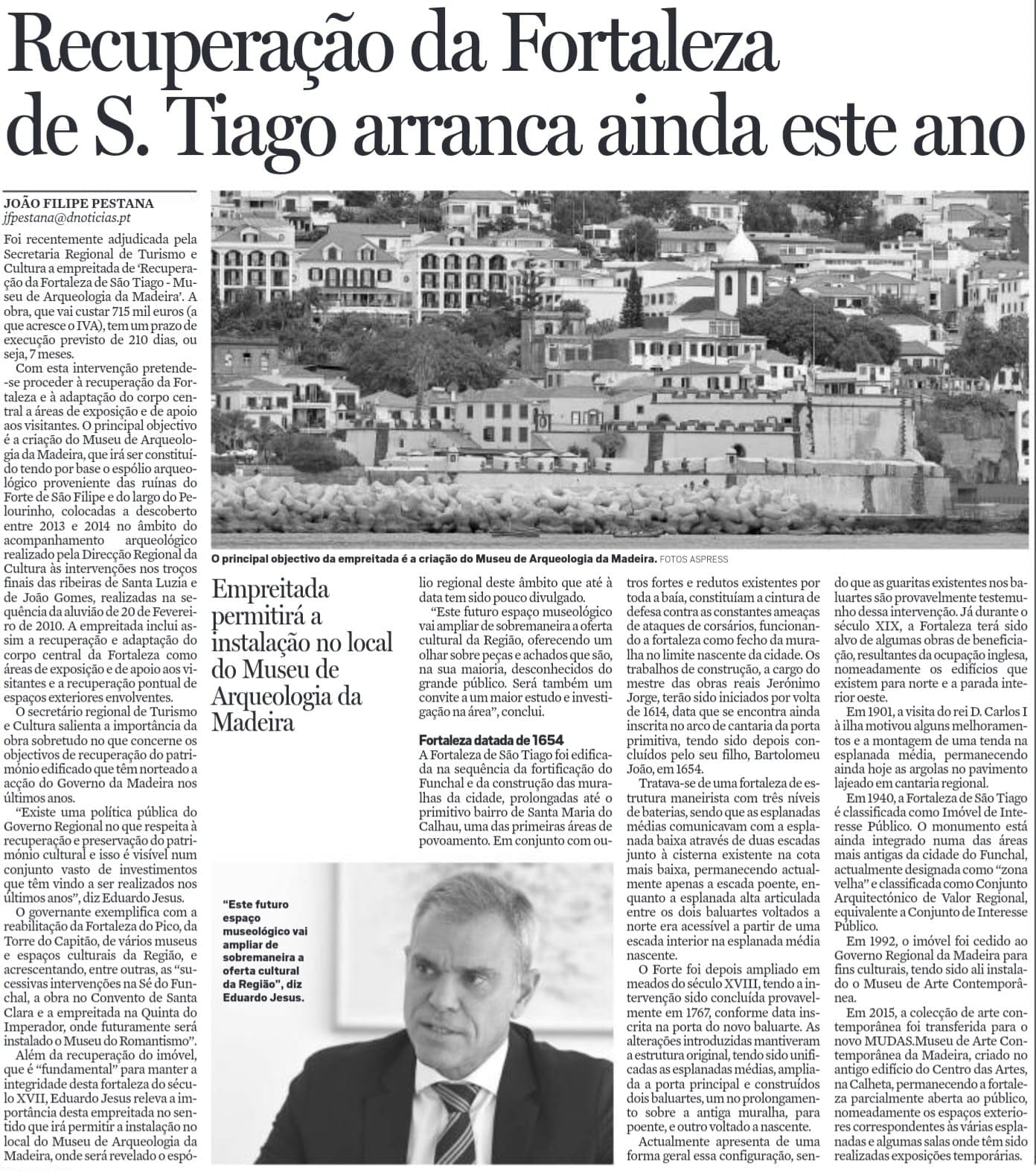 Recuperação da Fortaleza de S. Tiago arranca ainda este ano, Diário de ...