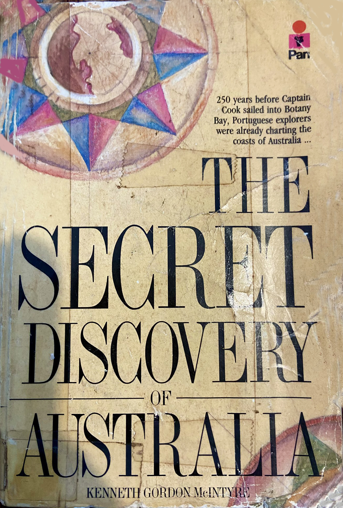 The Secret Discovery of Australia, Kenneth Gordon McIntyre, Londres ...