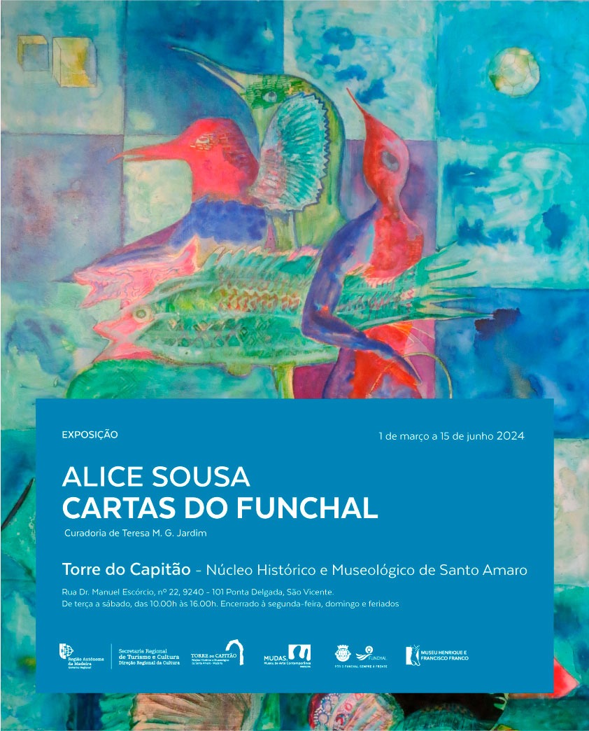 Cartaz e convite para a Exposição de Alice Sousa, “Cartas do Funchal ...