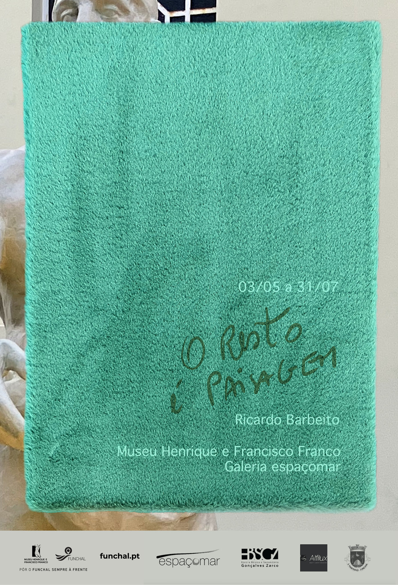 O resto é paisagem, cartaz de exposição de Ricardo Barbeito, Museu ...